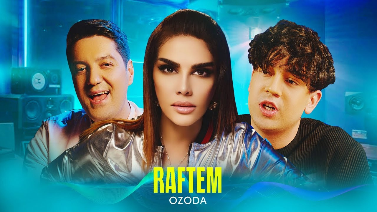 Ozoda – RAFTEM ( ft Temur Rahmonov x LIIL Khuramov ) - Mover.uz
