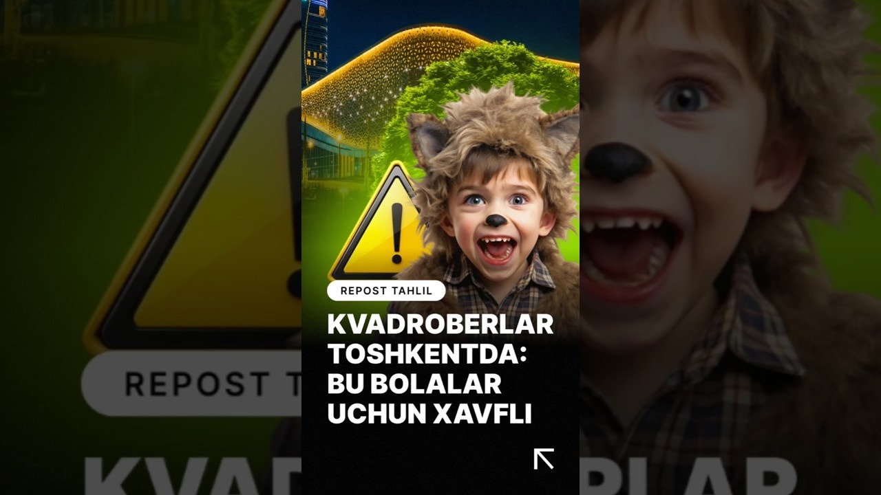 Kvadroverlar kim? | Toshkentda kvadroberlar paydo bo‘ldi | Bolalar ...