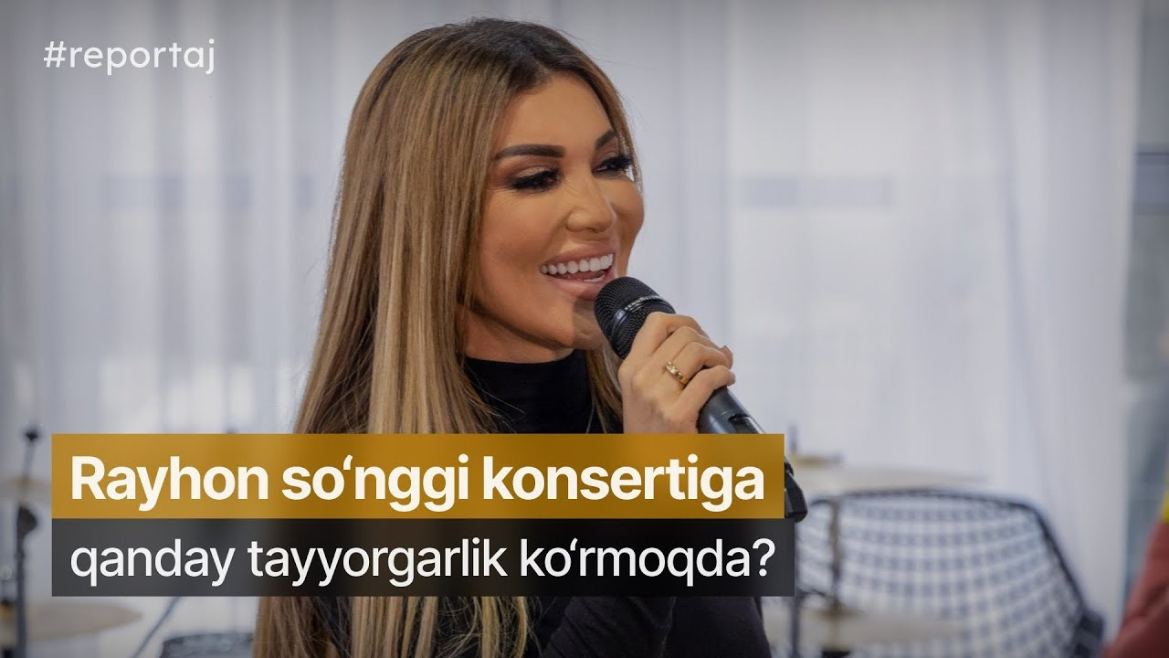 Rayhon “Konsertda syurprizlar ko‘p bo‘ladi” tayyorgarlik jarayonidan ...