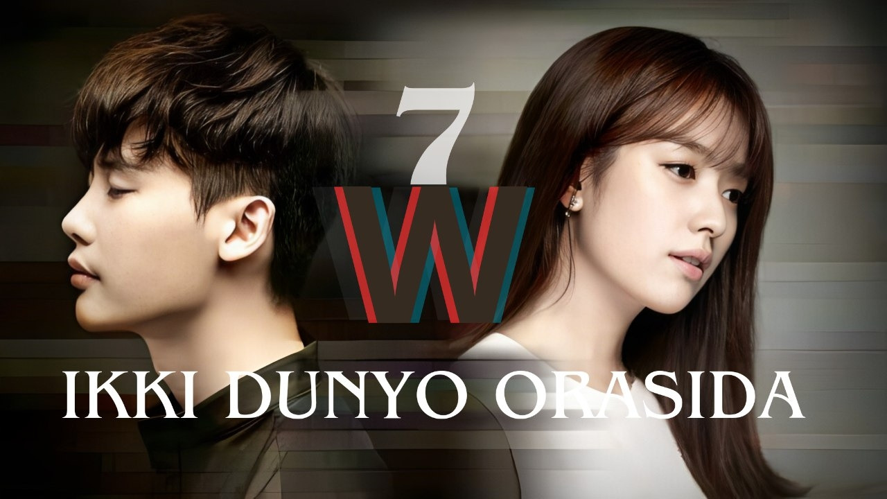 W: Two Worlds Apart 7 - Mover.uz