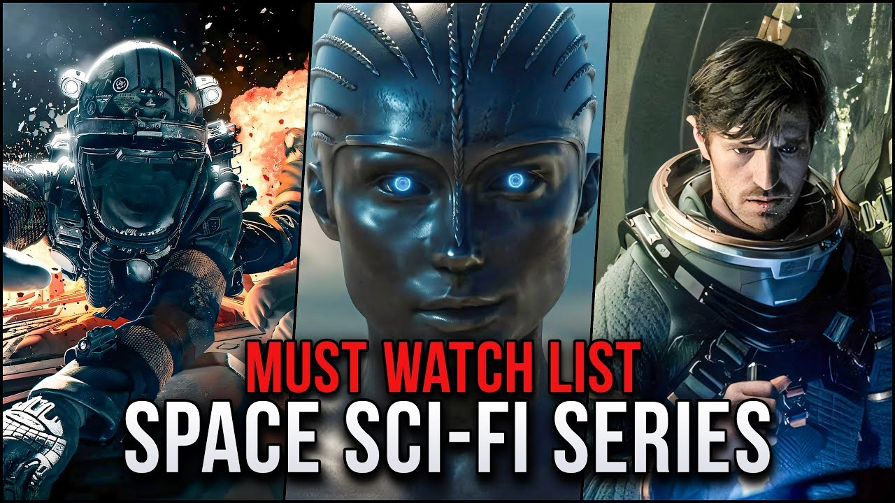 Best Space Sci-Fi Series to Watch | Top 9 Best Sci-Fi Shows to Binge in ...