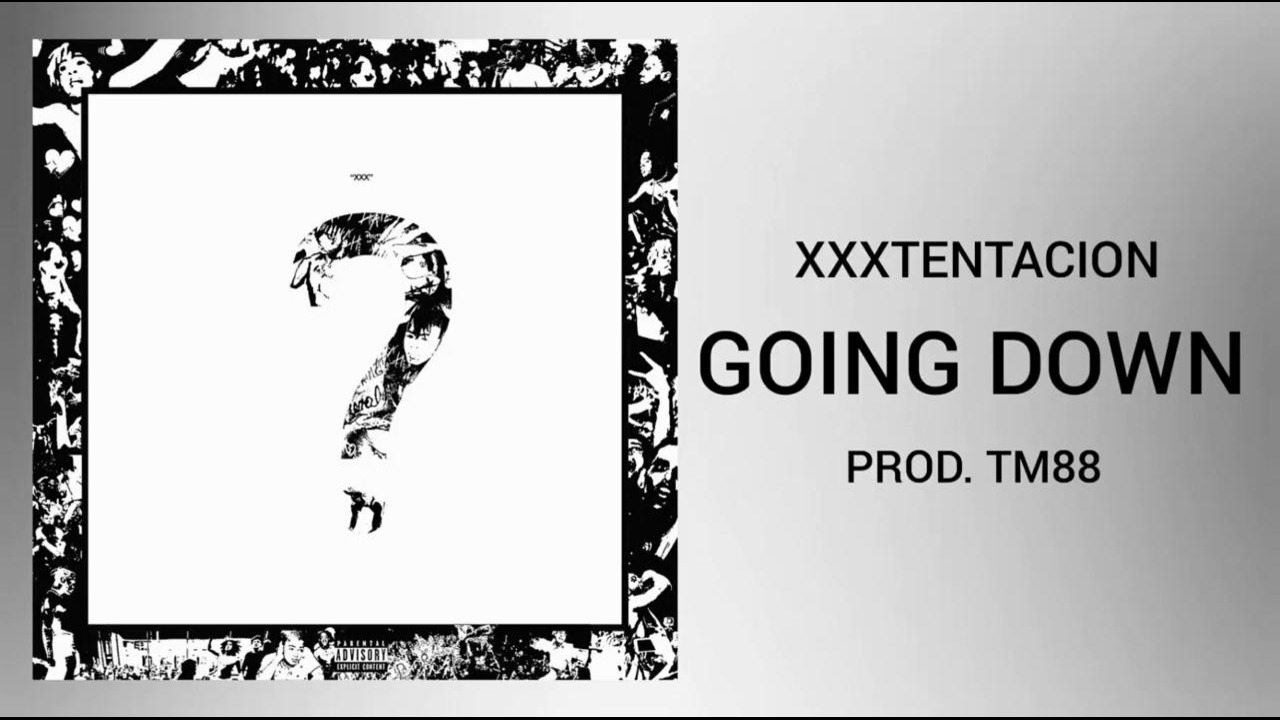 Xxxtentacion – Going Down [Prod. By TM88] - Mover.uz